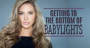 Babylights: The (NON) Hair Diva’s Essential Guide to Baby Lights