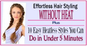 Here’s How To Do Heatless Curls | 7 Ways