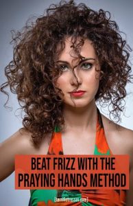 Is The Praying Hands Method For Curly Hair A Game Changer?